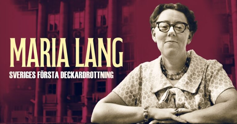 Maria Lang: Sveriges första deckardrottning - SVT Play - WEBB-TV.nu