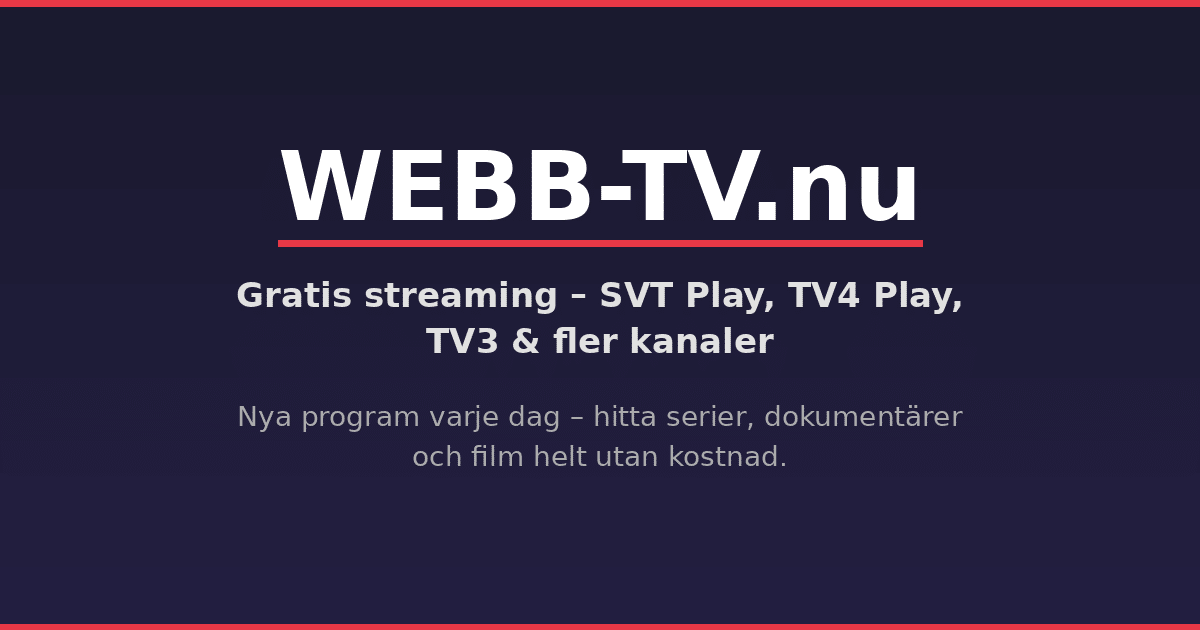 TV6 Play - Viafree | Pluto TV - Webb-TV.nu
